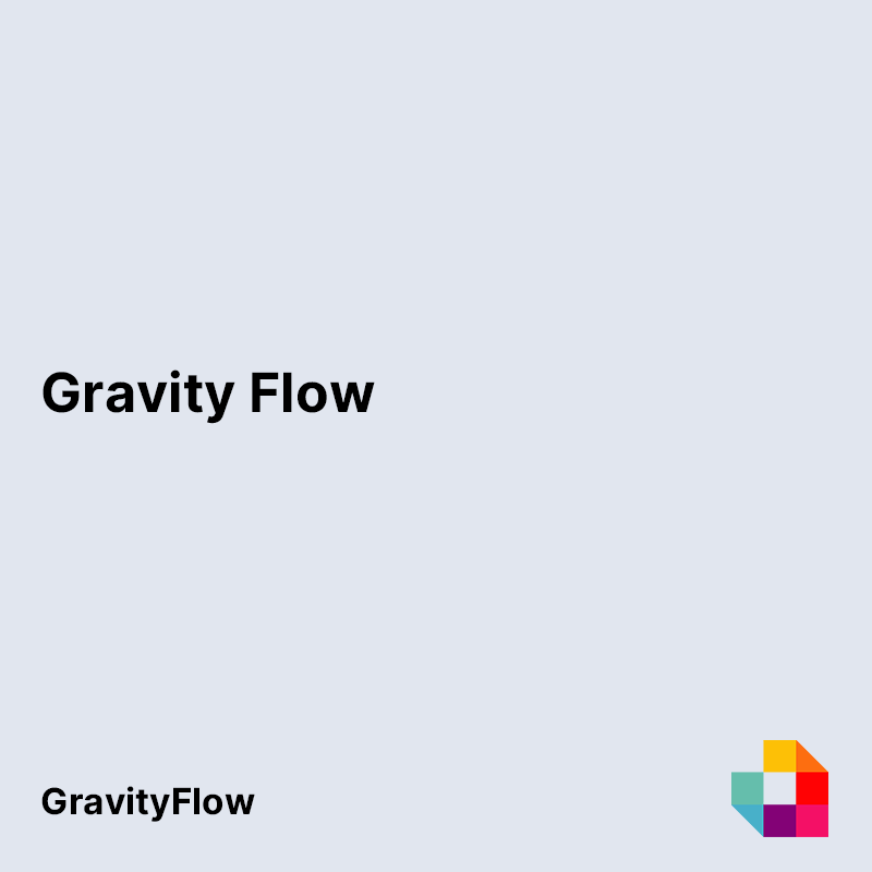 Gravity Flow - Best GPL Site - WordPress GPL Themes & GPL Plugins Download