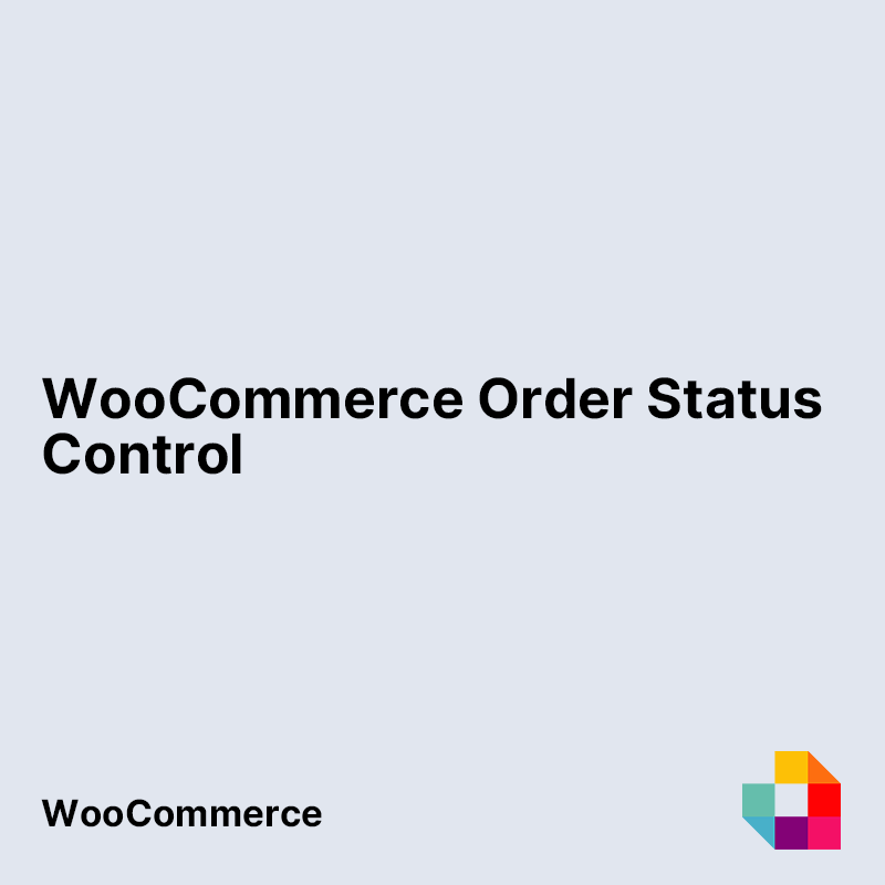 Woocommerce Order Status Control Best Gpl Site Wordpress Gpl Themes